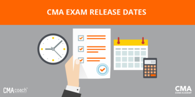 CMA Exam Release Dates for 2025: Here's the Inside Scoop
