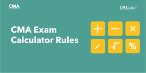 CMA Exam Calculator – Don’t Get Yours Banned