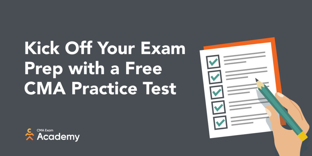 CMA Sample Questions to Kick Off Your Exam Prep