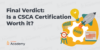 CSCA Certification: Is It Worth It? - CMA Exam Academy