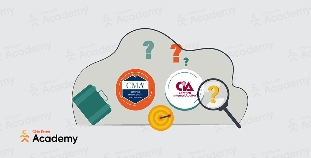 CMA vs CIA: Which Accounting Certification Is Better for You? - CMA ...